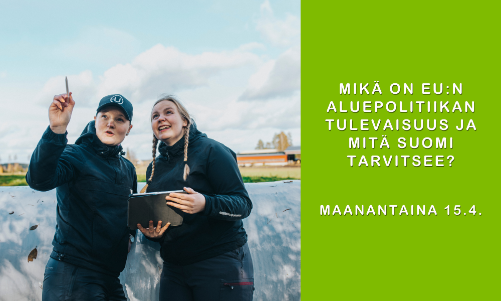Mikä on EU:n aluepolitiikan tulevaisuus ja mitä Suomi tarvitsee? - MTK